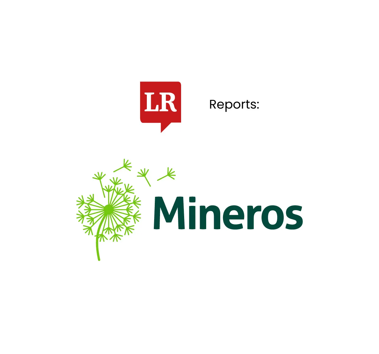 La República Reports: “Mineros Identified 1,286 thousand tonness of ...